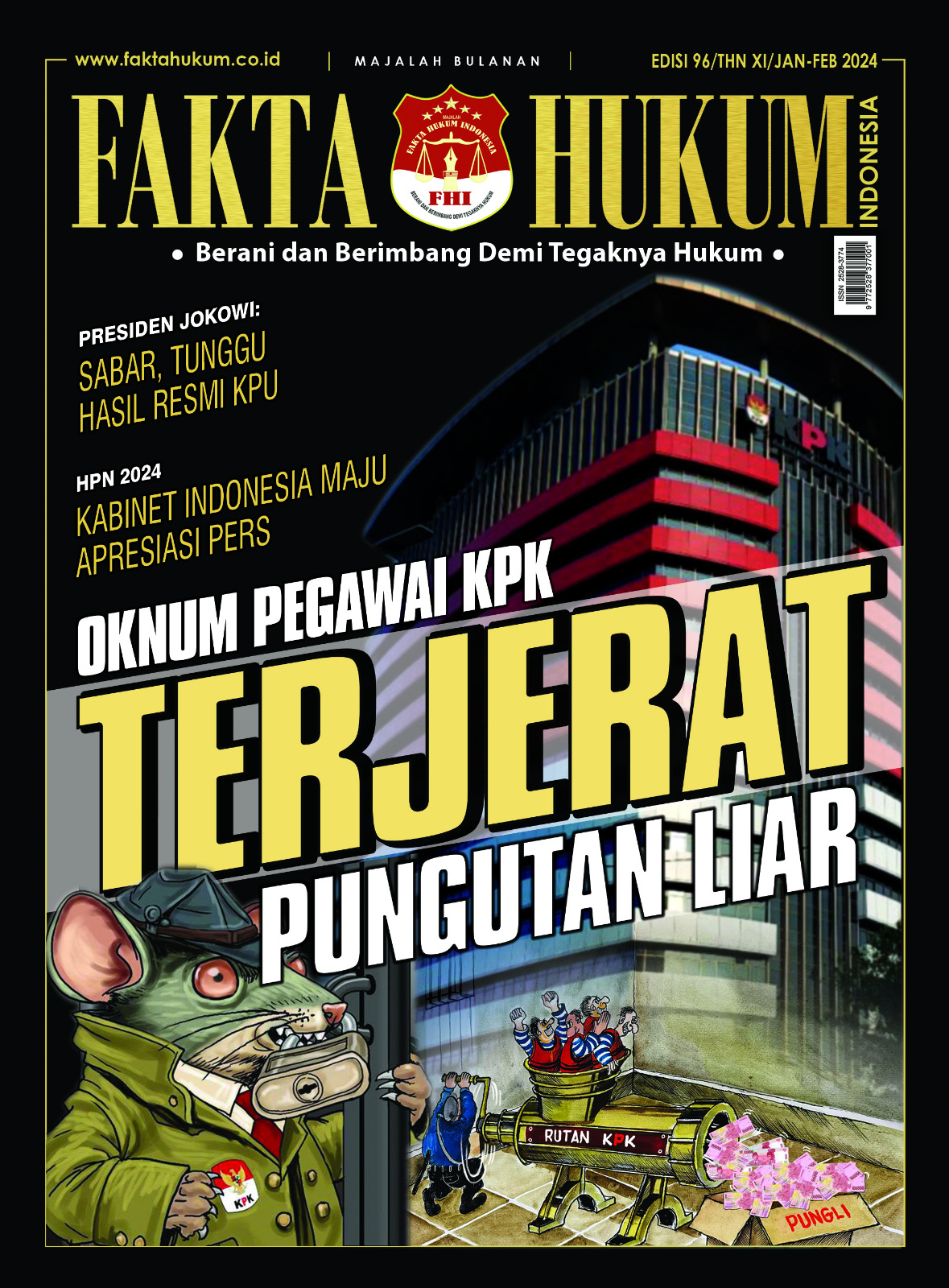 Fakta Hukum Indonesia - Berani dan Berimbang Demi Tegakanya Hukum