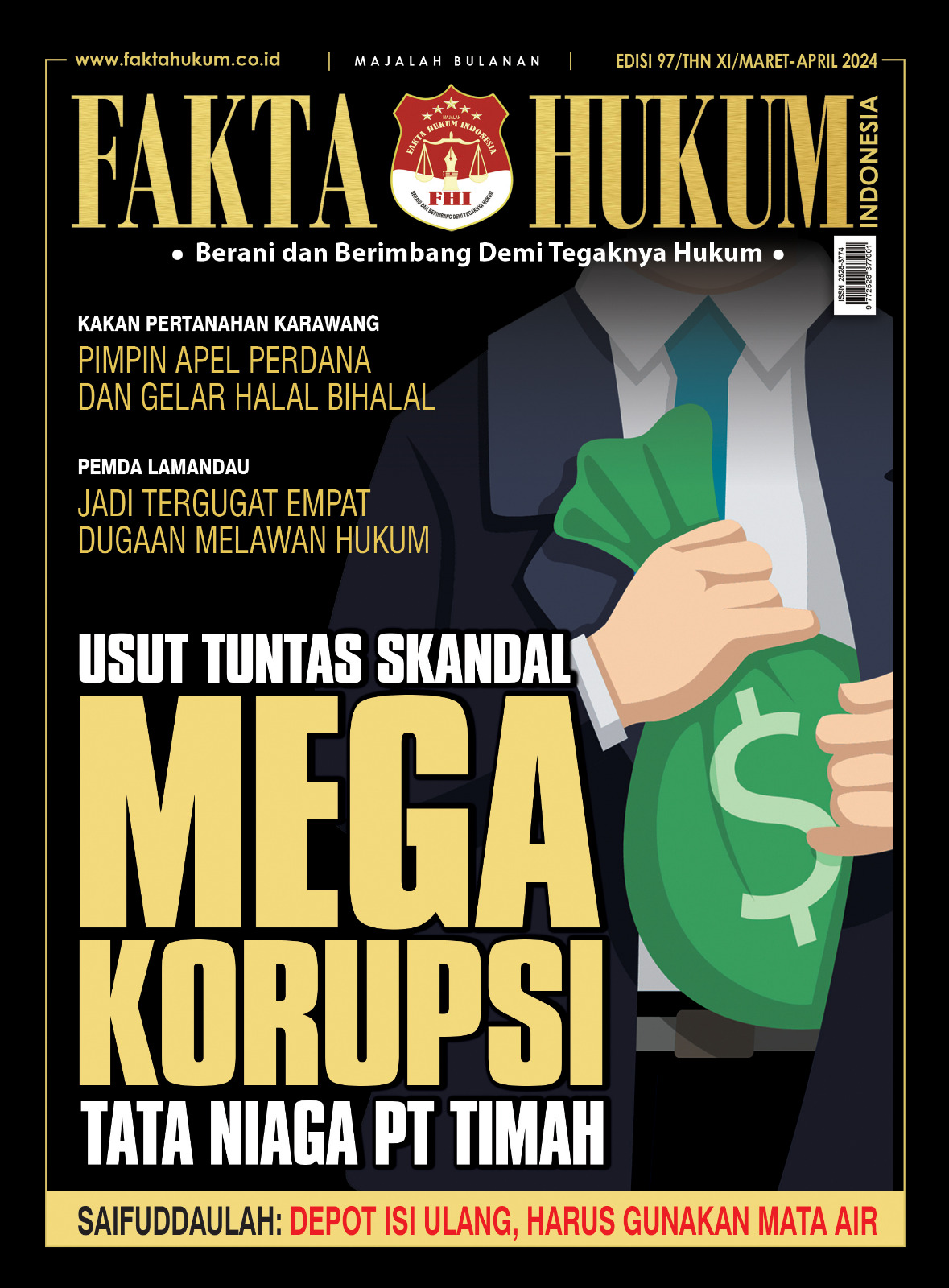 Fakta Hukum Indonesia - Berani dan Berimbang Demi Tegakanya Hukum